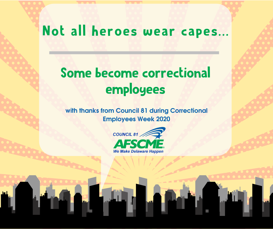 Council 81 celebrates Correctional Employees Week: Thank you AFSCME ...